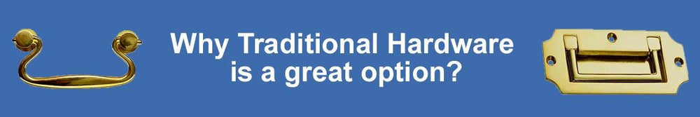 Why Traditional Hardware is a great option?